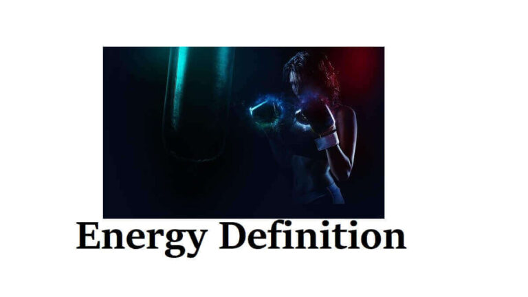 10 Energy Definition, Types, And Benefits » 2026
